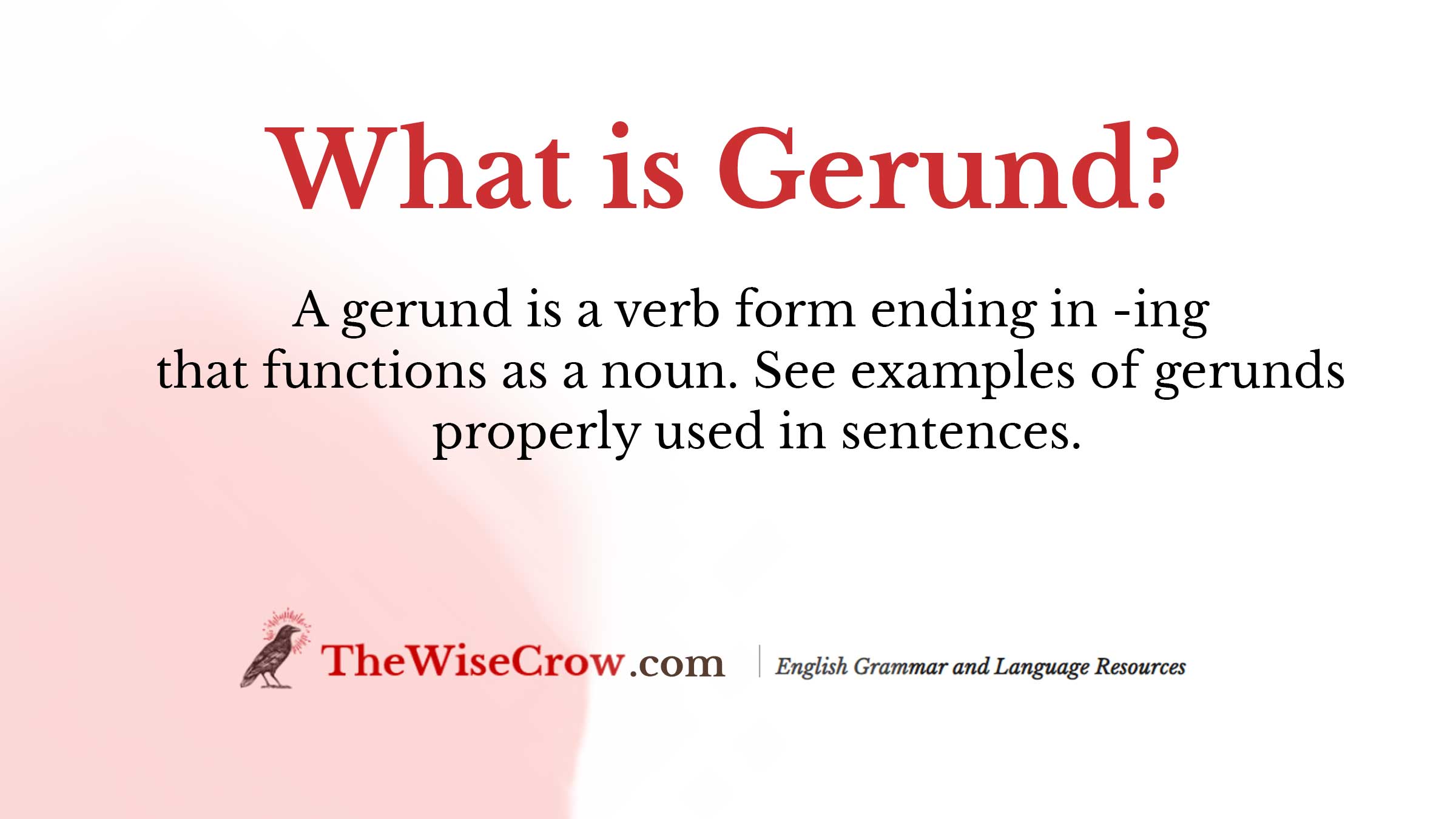 What is Gerund? | The Wise Crow